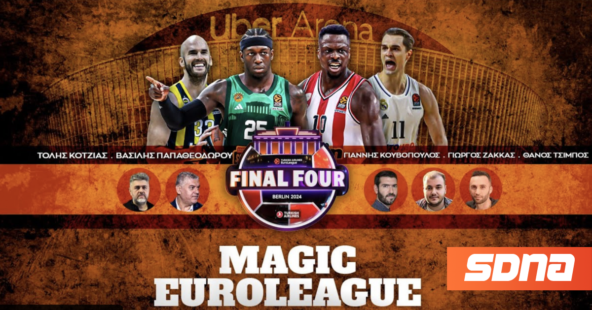Live τώρα: Magic Euroleague μέσα από την Uber Arena! | SDNA
